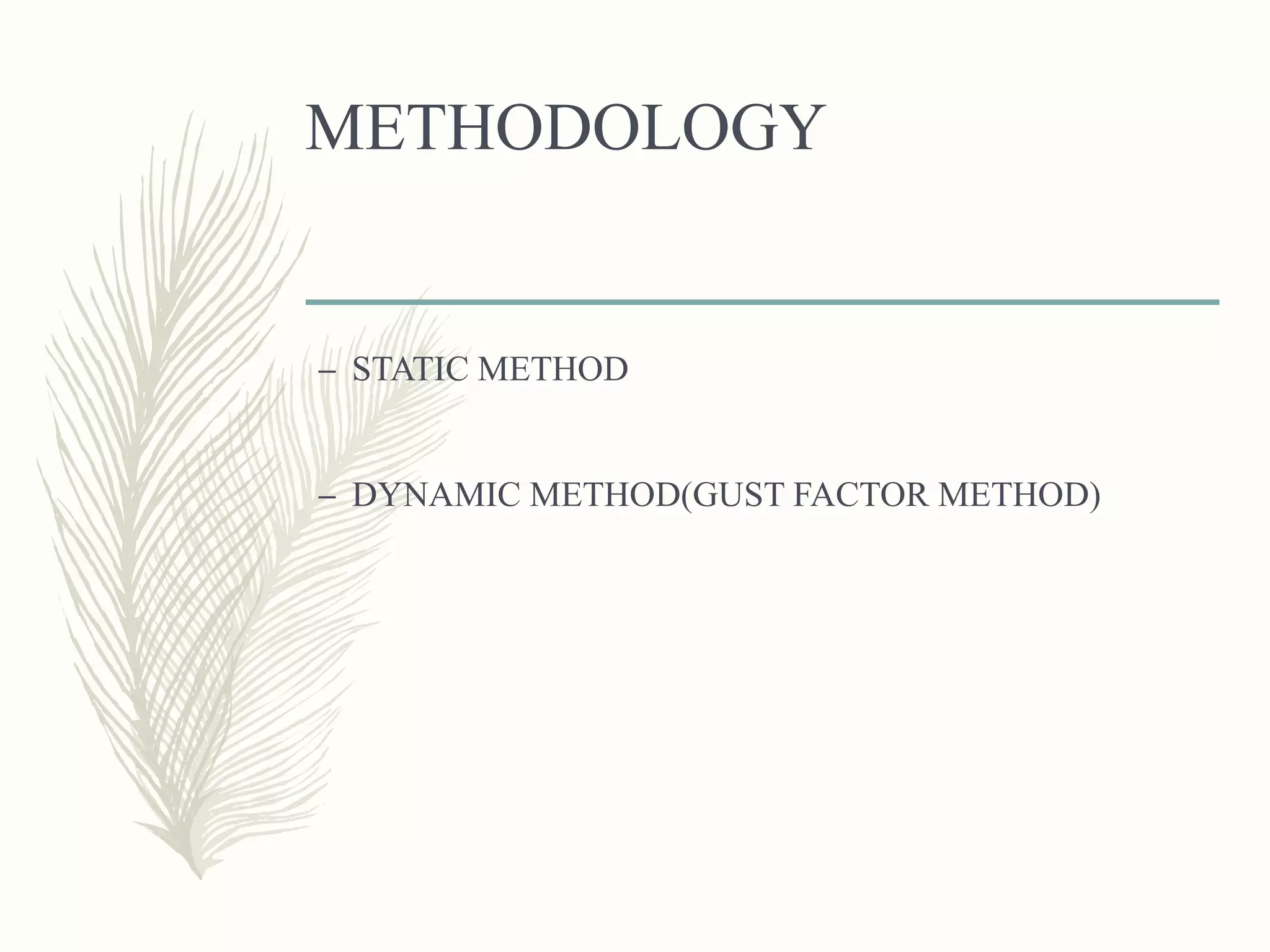 Wind excitation control in skyscraper static and dynamic study | PPT