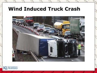 Mitigating Wind Induced Truck Crashes | PPTX