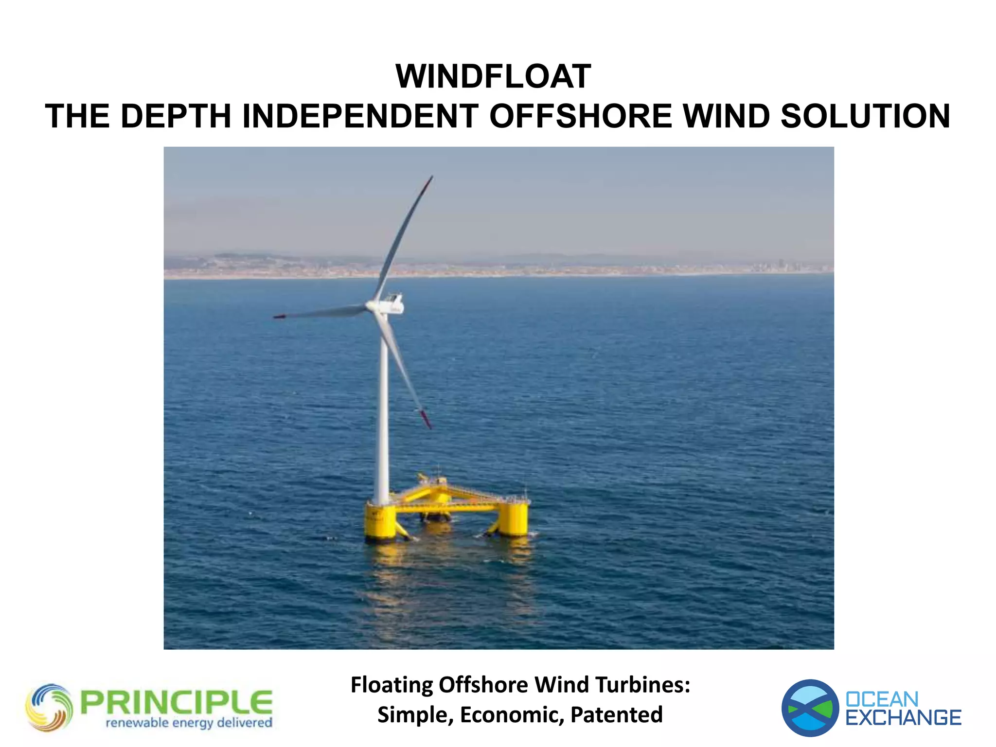 Wind Float: The Depth Independent Offshore Wind Solution | PPTX