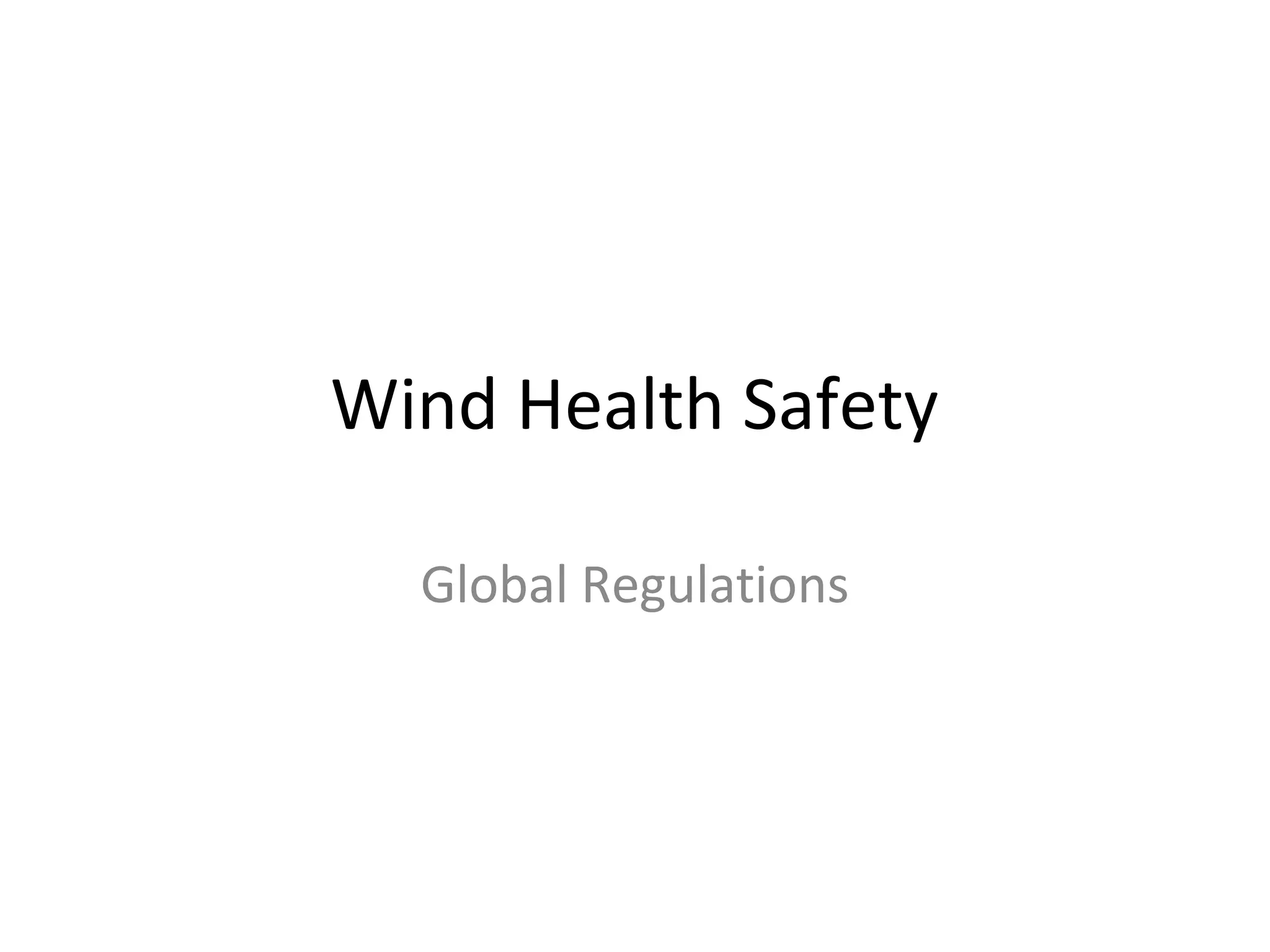 Wind health safety | PPT