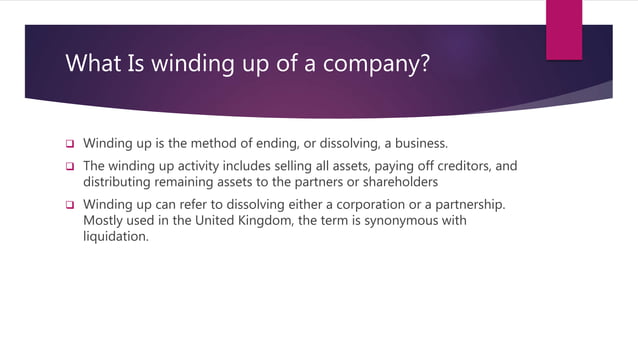 Winding up of company | PPTX | Bankruptcy | Business Banking & Finance