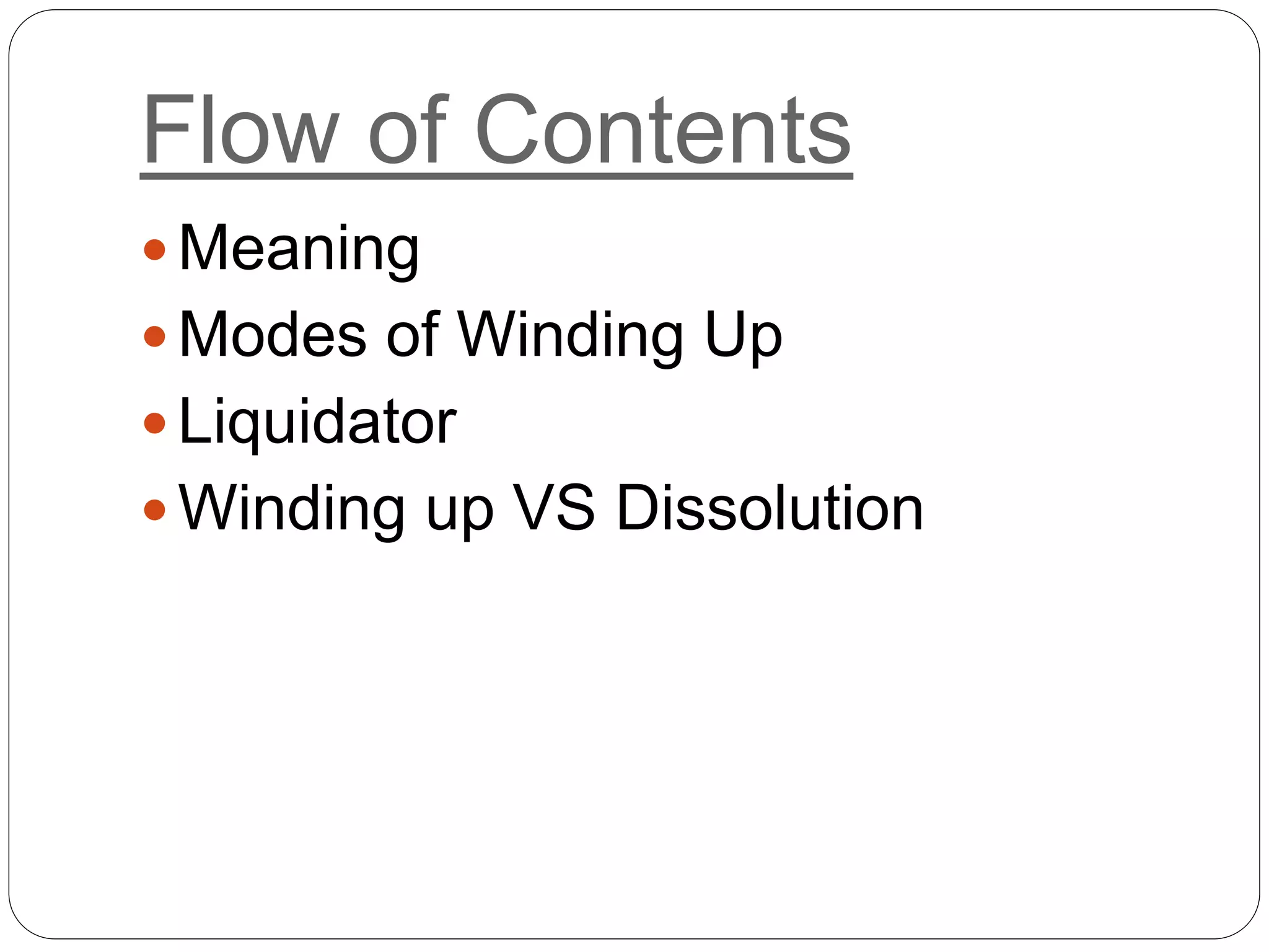 Winding up of company | PPTX