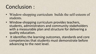 Window shopping curriculum | PPTX