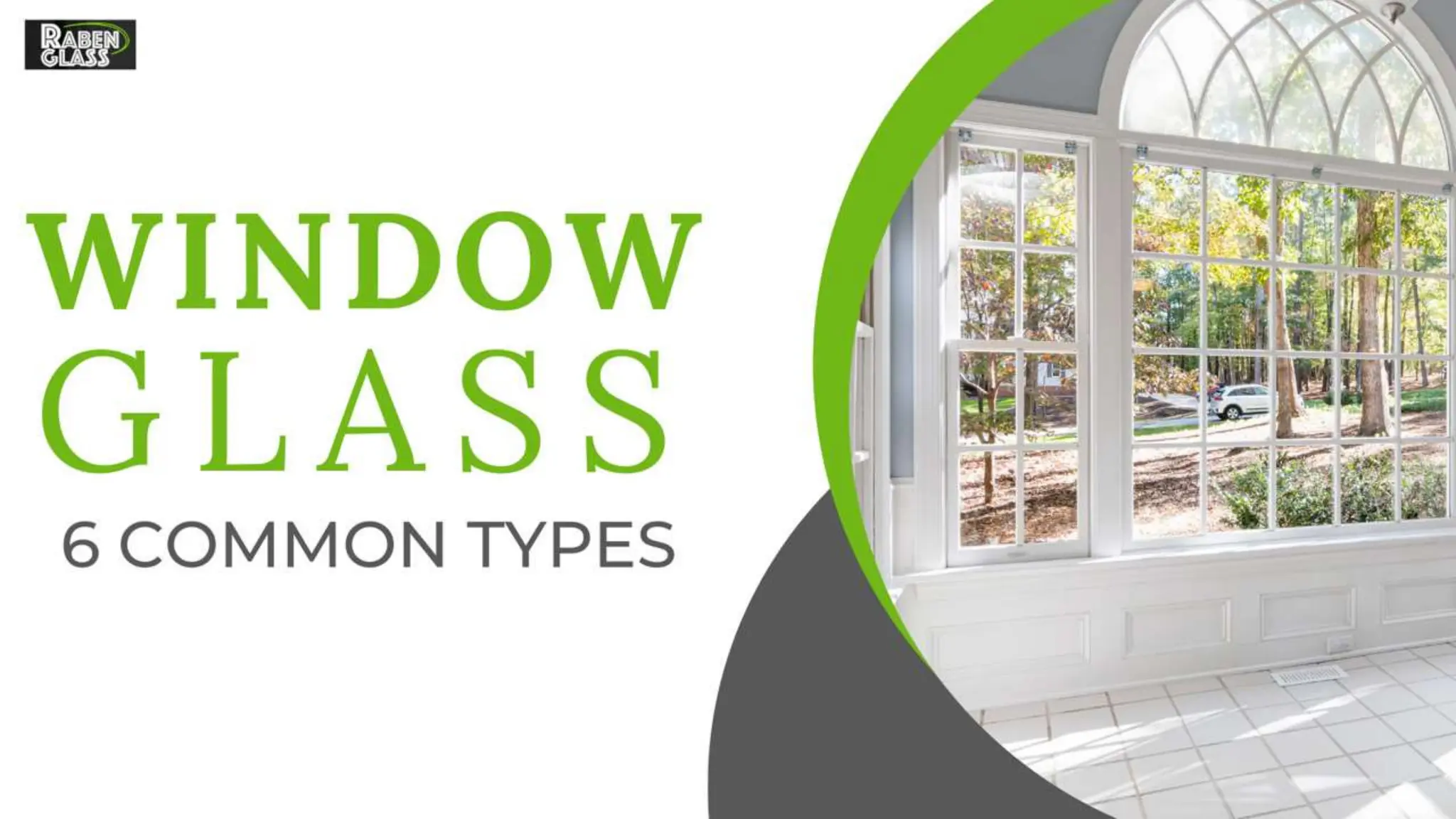 Window Glass 6 Common Types | PPTX