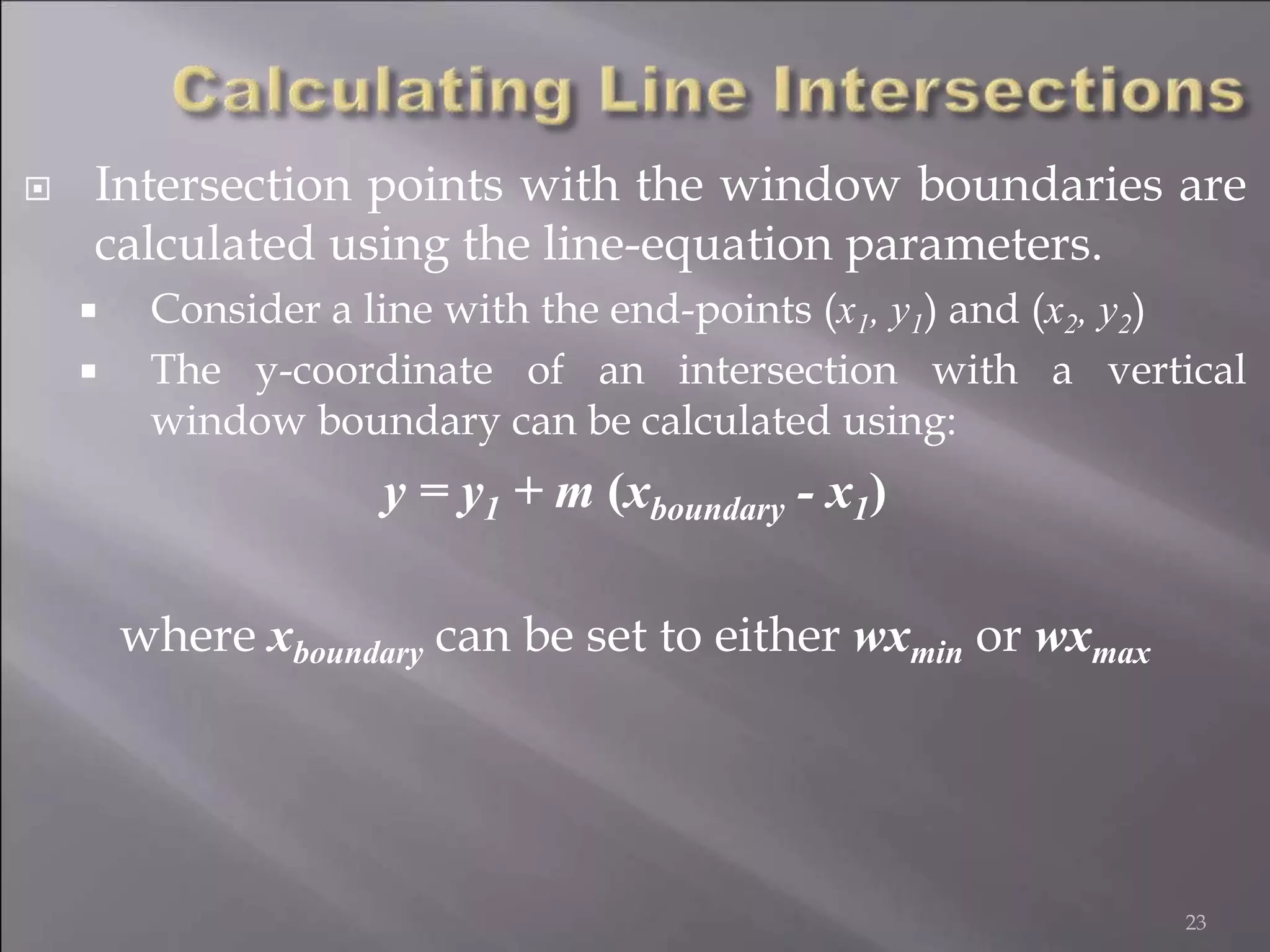 Windowing clipping | PPT