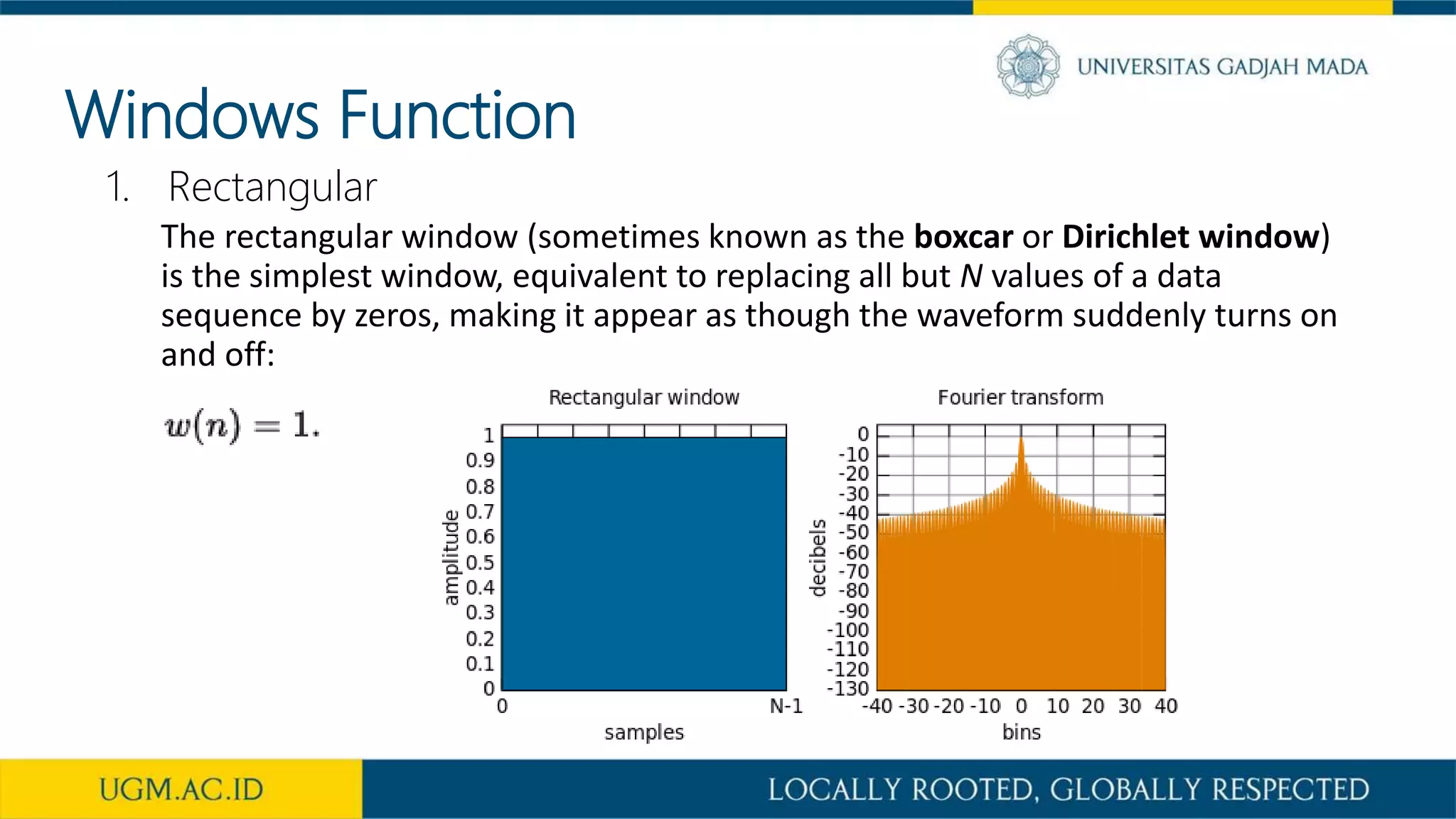 Windowing (signal processing) | PPTX | Computing | Technology & Computing
