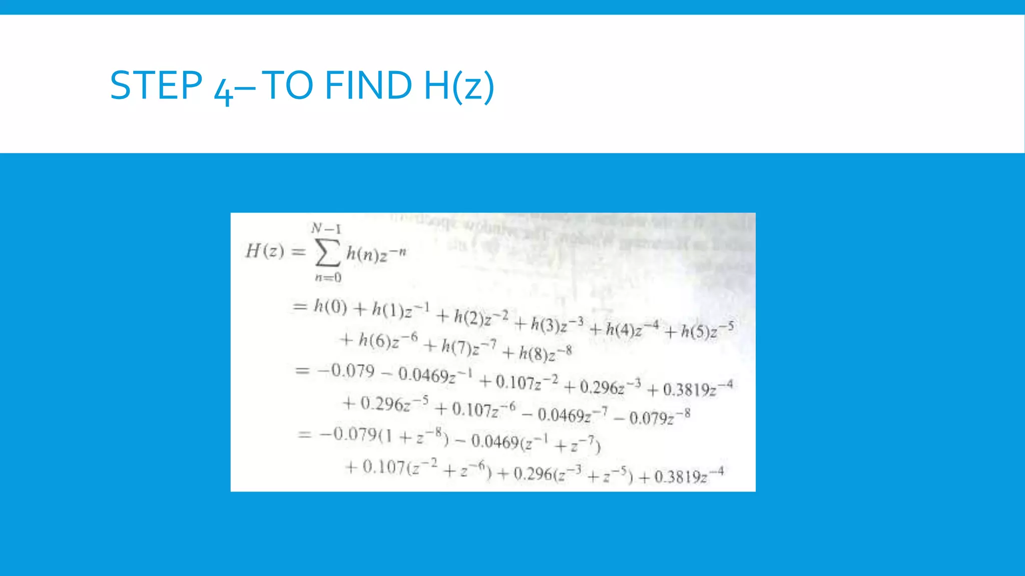 Windowing Techniques Of Fir Filter Design Ppt 