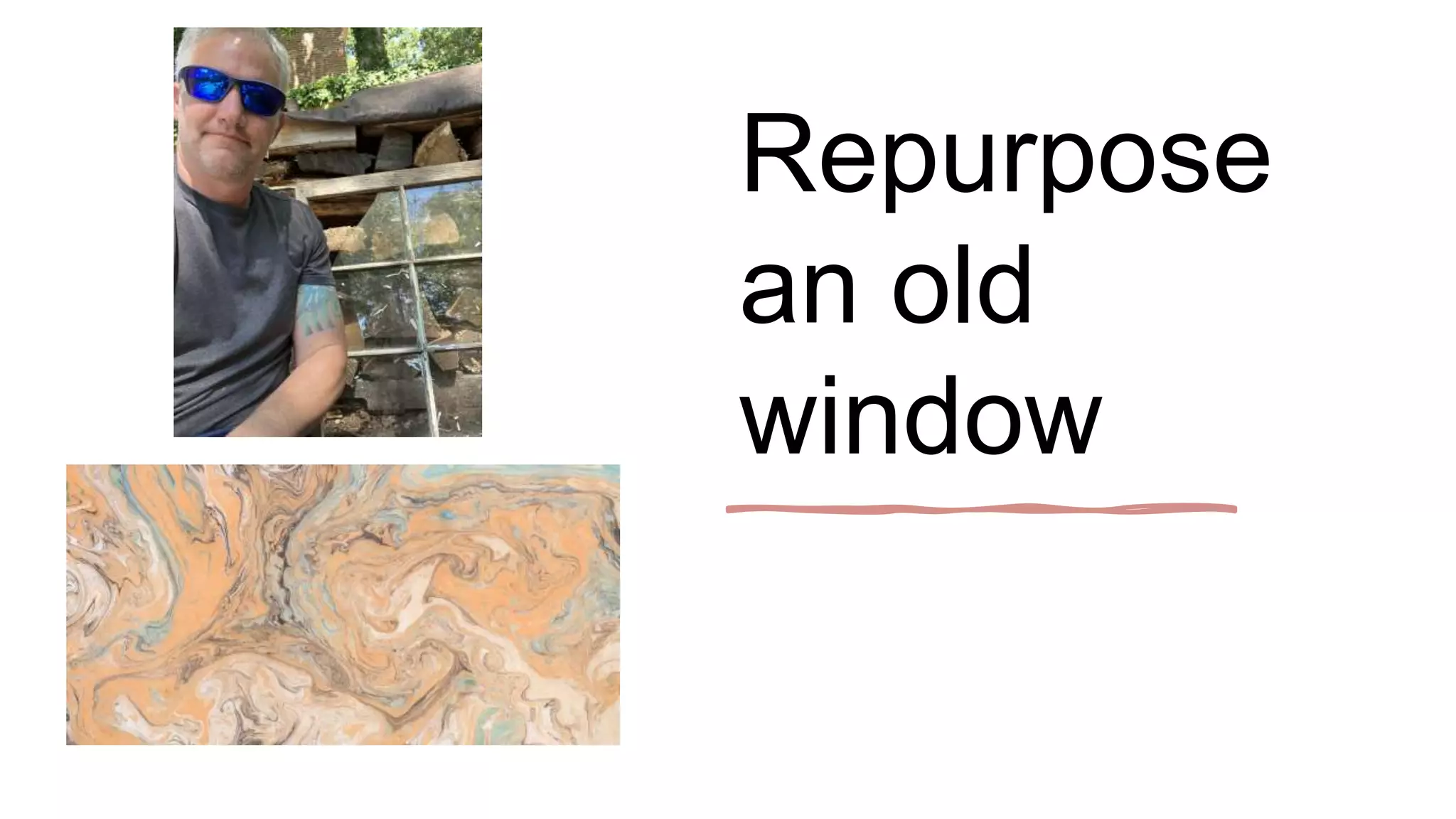 Repurpose and Old Window | PPTX