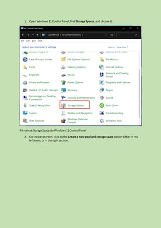 Windows 11 storage spaces | DOCX | Data Storage and Warehousing | Computing