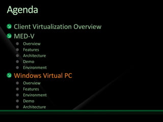 Windows 7 XP Compatibility mode, Virtual PC and Microsoft ... | PPTX