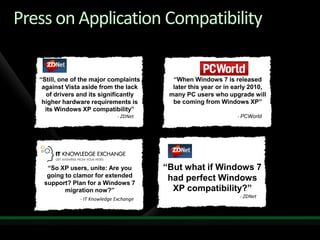 Windows 7 XP Compatibility mode, Virtual PC and Microsoft ... | PPTX