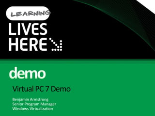 Windows 7 XP Compatibility mode, Virtual PC and Microsoft ... | PPTX