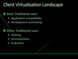 Windows 7 XP Compatibility mode, Virtual PC and Microsoft ... | PPTX