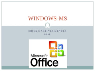 Windows ms | PPT