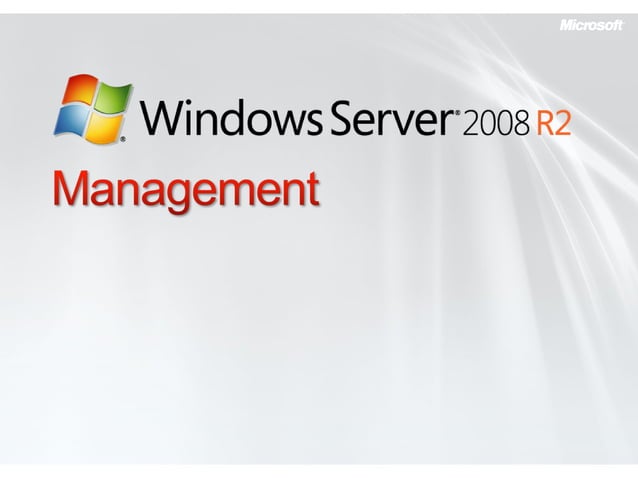 Windows Server 2008 R2 Overview