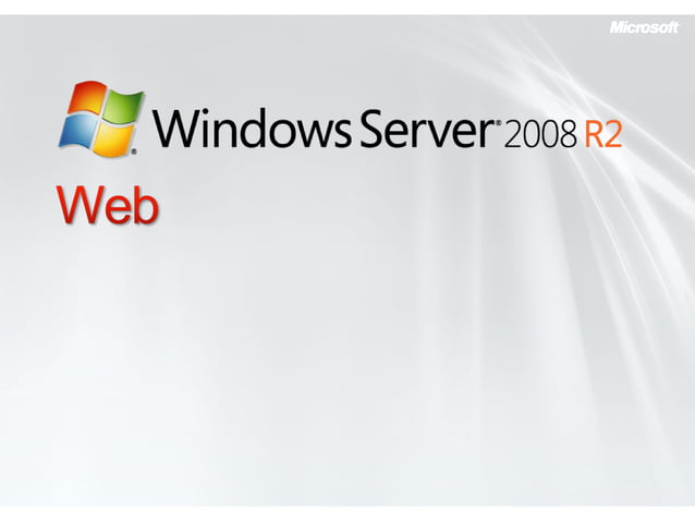 Windows Server 2008 R2 Overview