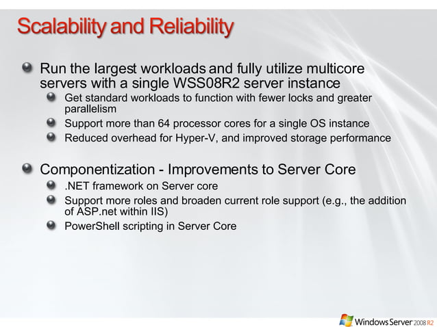 Windows Server 2008 R2 Overview