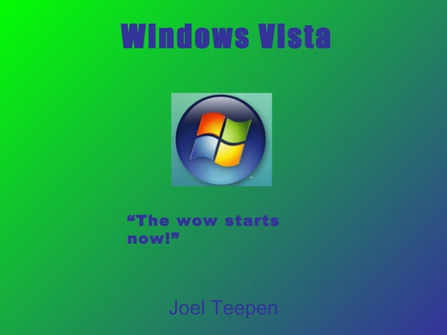 Windows Vista | PPT
