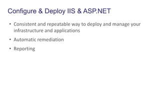 Deploying IIS and ASP.NET with Puppet | PPTX | Cloud Computing | Internet