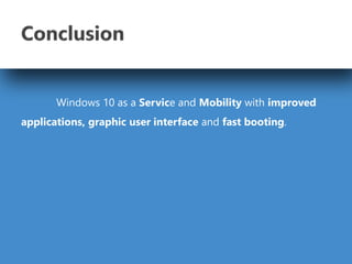 Windows 10 features | PPTX