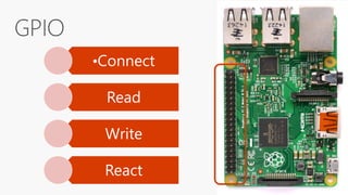 Windows 10 ioT core and the Raspberry Pi 2 | PPT