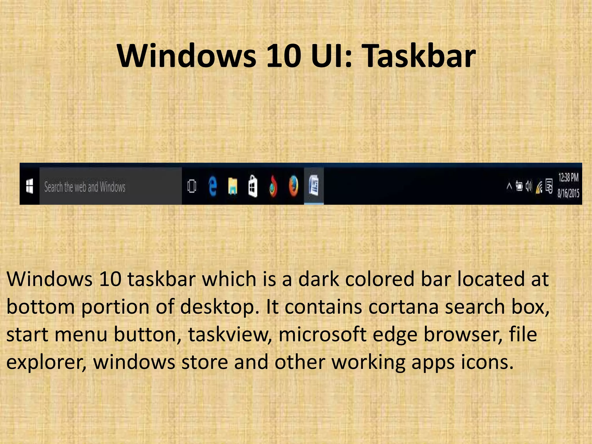 Windows 10 Main User Interface (UI) | PPTX
