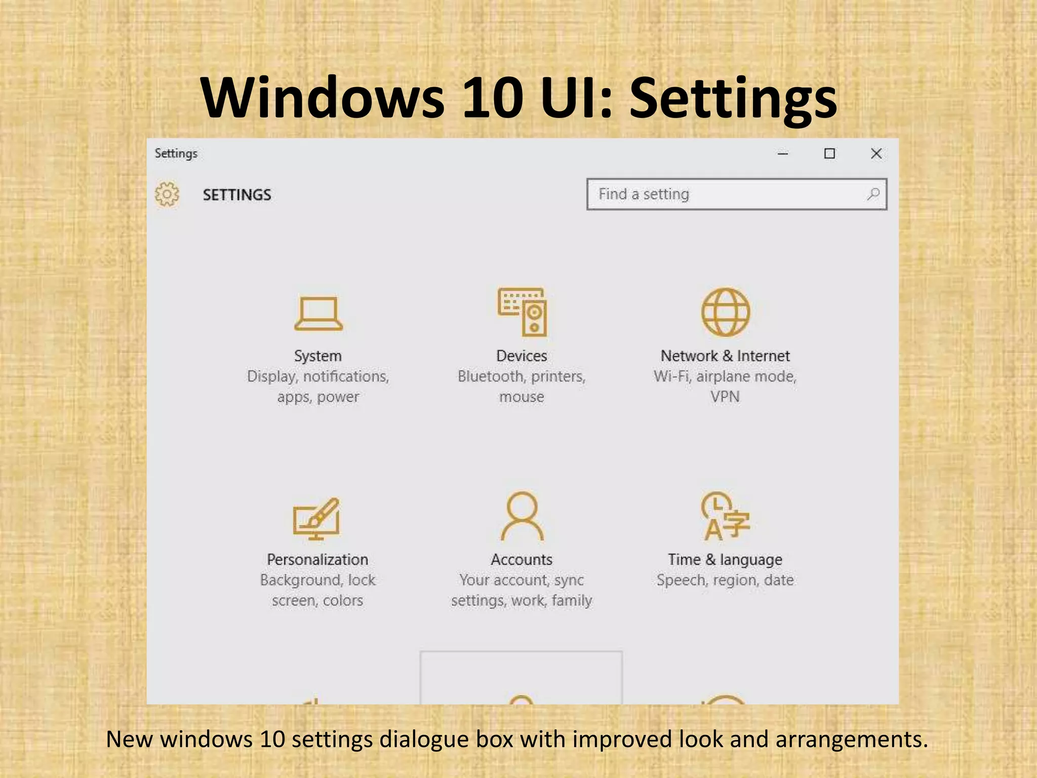 Windows 10 Main User Interface (UI) | PPTX