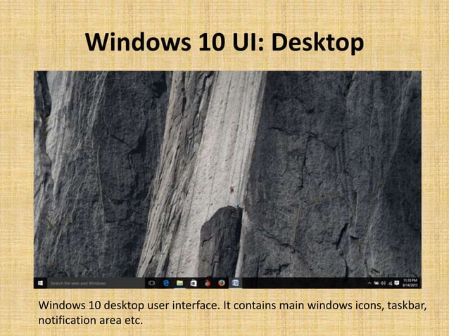 Windows 10 Main User Interface (UI) | PPTX