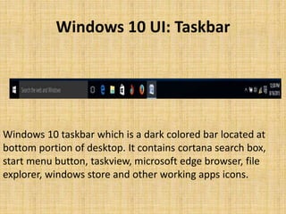 Windows 10 Main User Interface (UI) | PPTX