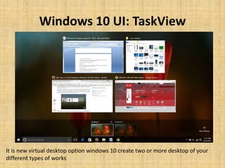 Windows 10 Main User Interface (UI) | PPTX