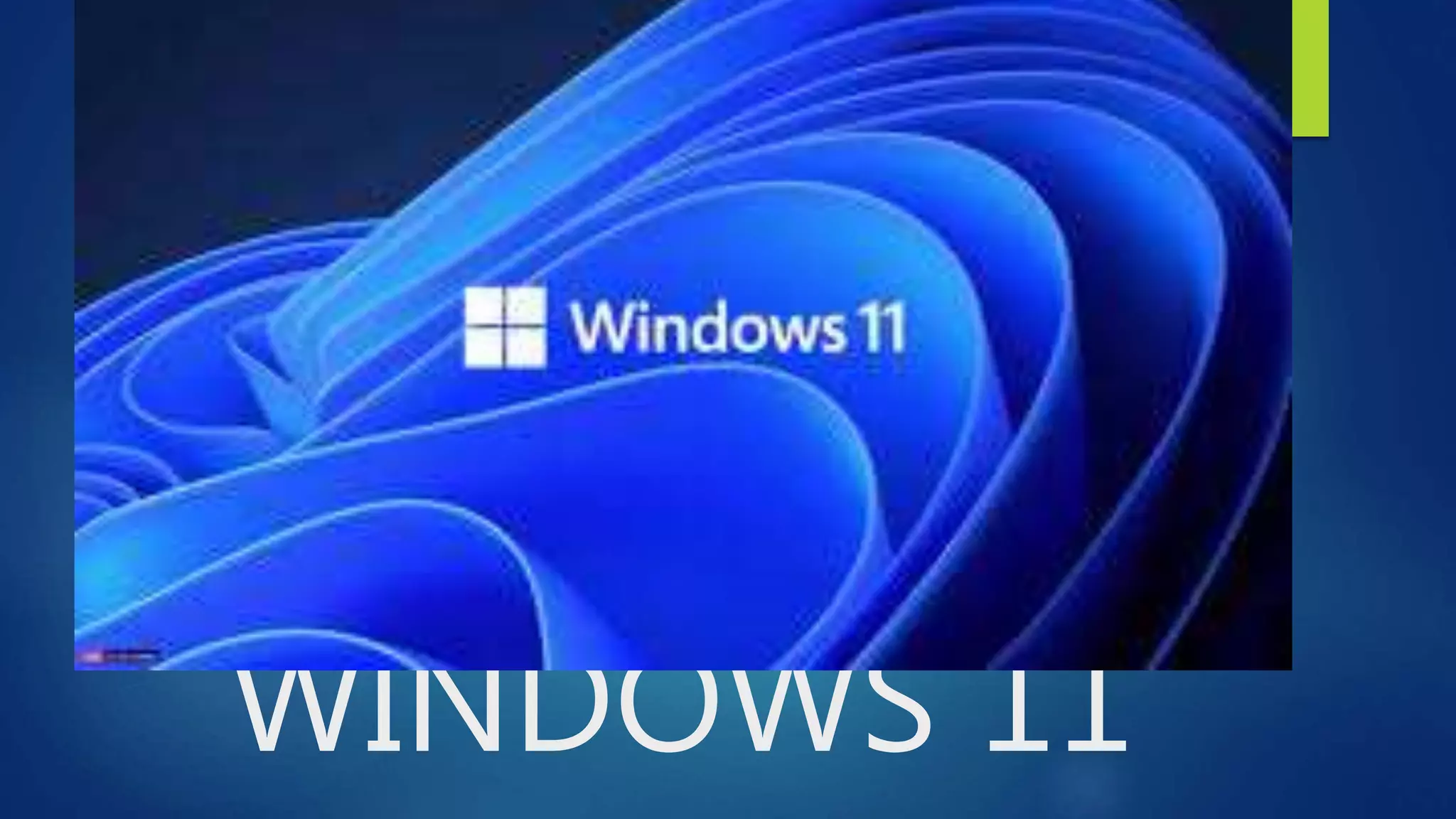 Windows 11 | PPT