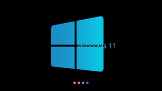 windows 11 Concept Powerpoint by Unkwown.pptx