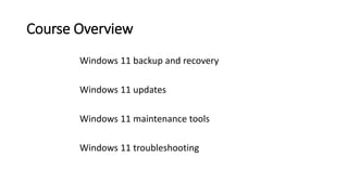 Windows 11 Desktop 01. Administration System Maintenance and ...