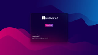 Windows 12.1 Concept PPTX File by AR 4789 | PPTX