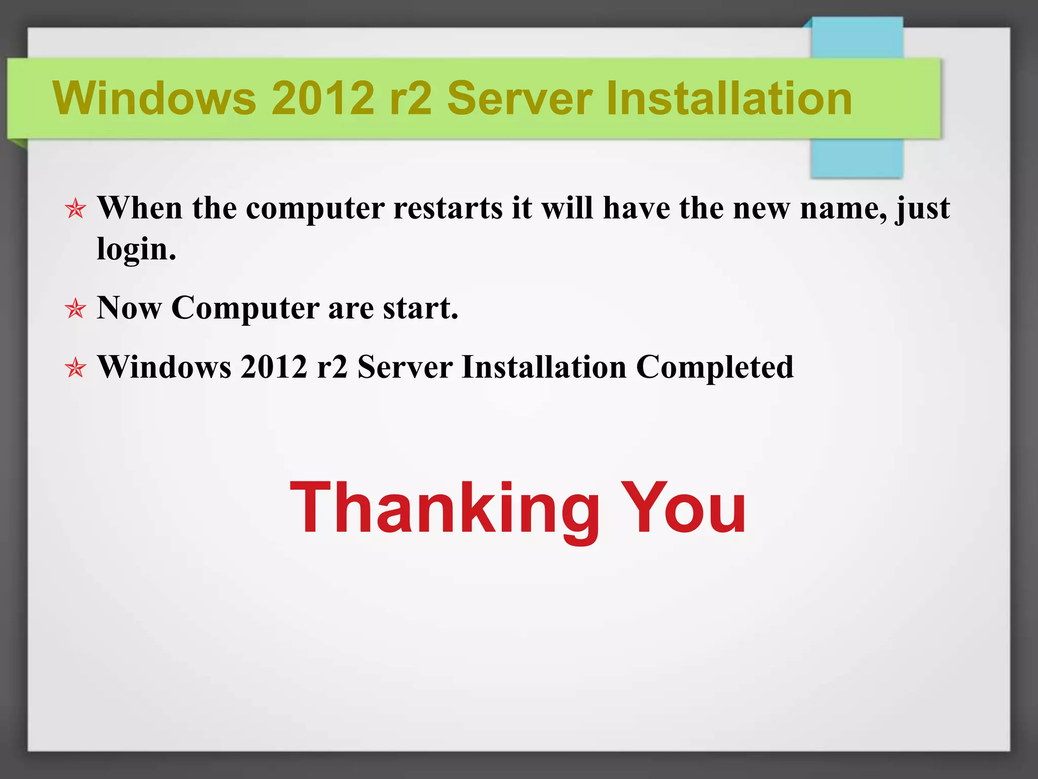 Windows 2012 r2 server installation | PPTX