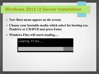 Windows 2012 r2 server installation | PPTX