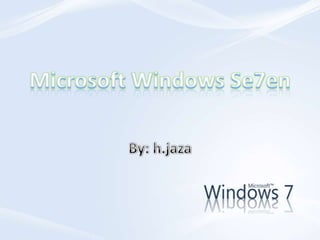 Windows 7 | PPT