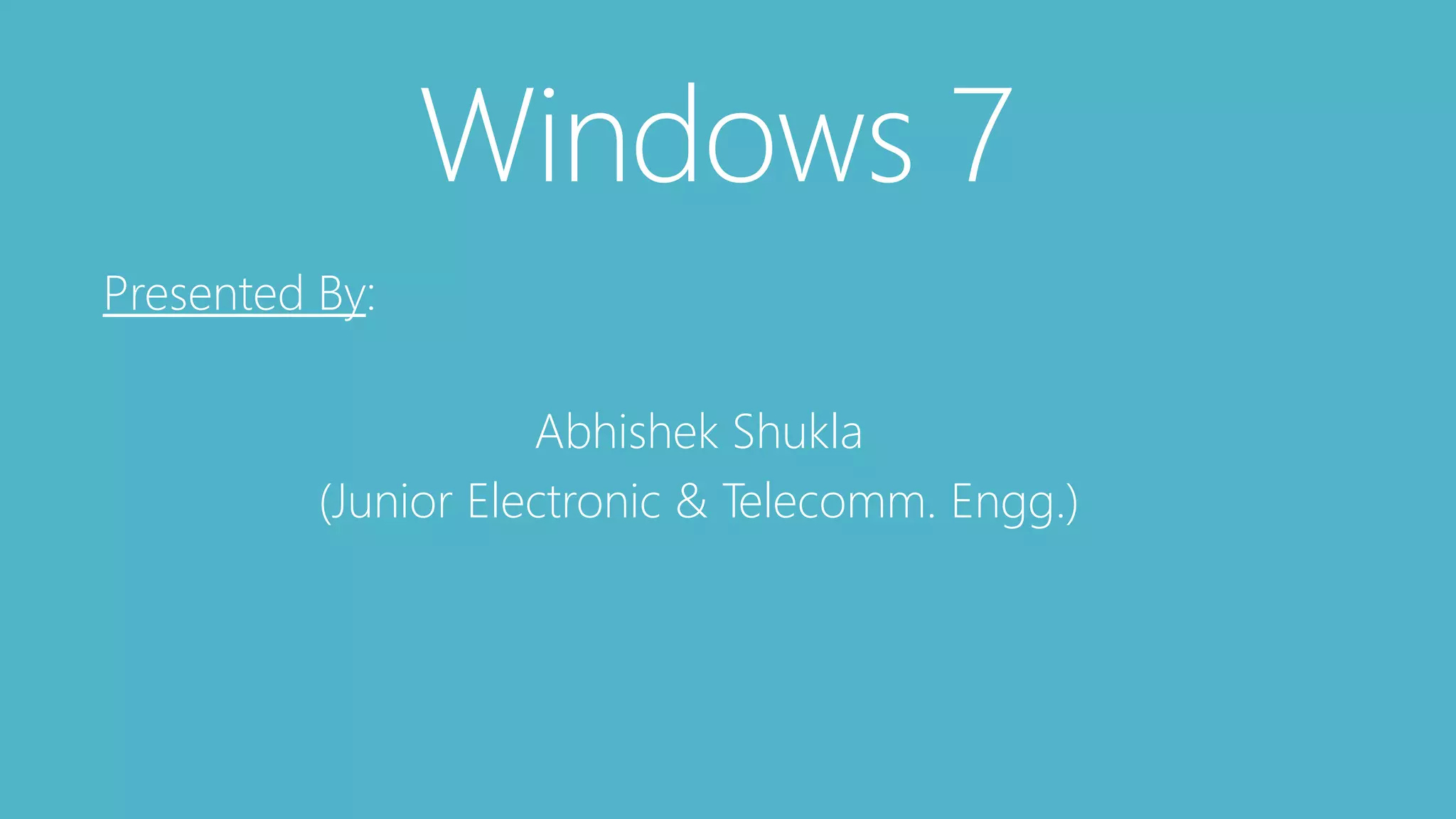 Microsoft Windows 7 | PPTX