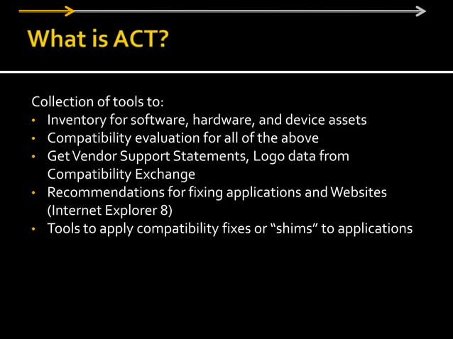 Windows 7 – Application Compatibility Toolkit 5.5 Overview | PPT