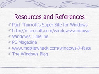 Windows 7 Component Research | PPT