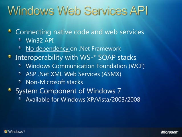 Windows 7 Developer Overview | PPTX