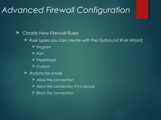 Windows 7 firewall & its configuration | PPT