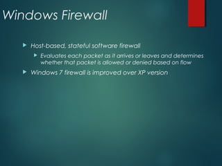 Windows 7 firewall & its configuration | PPT