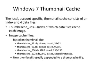Windows 7 forensics thumbnail-dtl-r4 | PPTX | Operating Systems ...