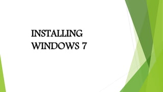Activity 1 Windows 7 Installation | PPTX