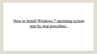 windows 7 installation guide for grade 10.pptx