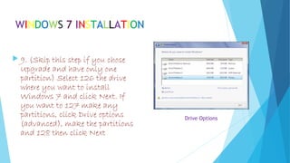 Windows 7 installation | PPT