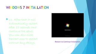 Windows 7 installation | PPT