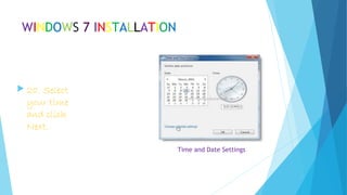 Windows 7 installation | PPT