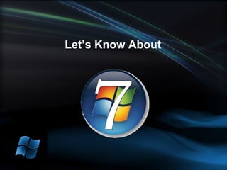 Windows 7 (modified to fit training) | PPT